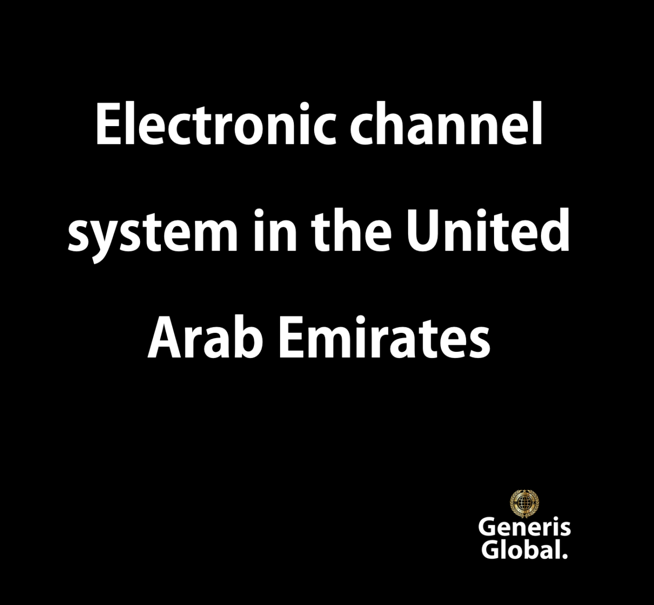 Everything you need to know about the e-channel system in the United ...