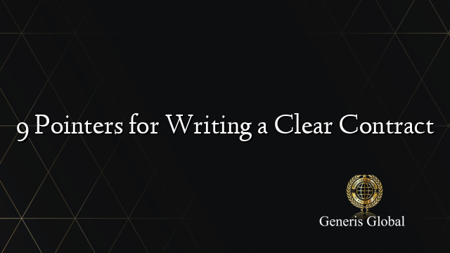 9 Pointers for Writing a Clear Contract
