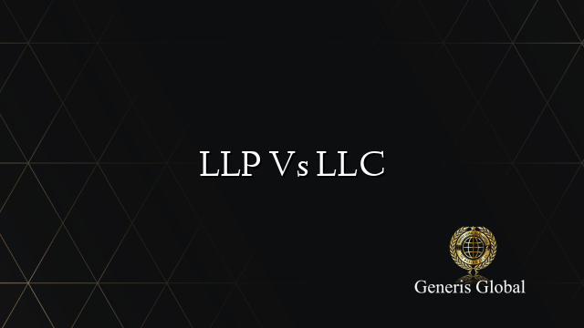 LLP Vs LLC