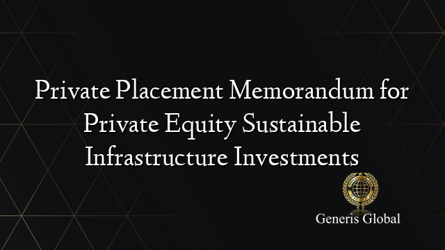 Private Placement Memorandum for Private Equity Sustainable ...