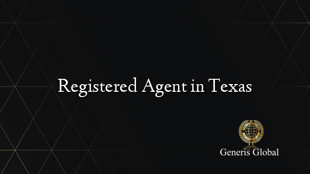 Registered Agent in Texas