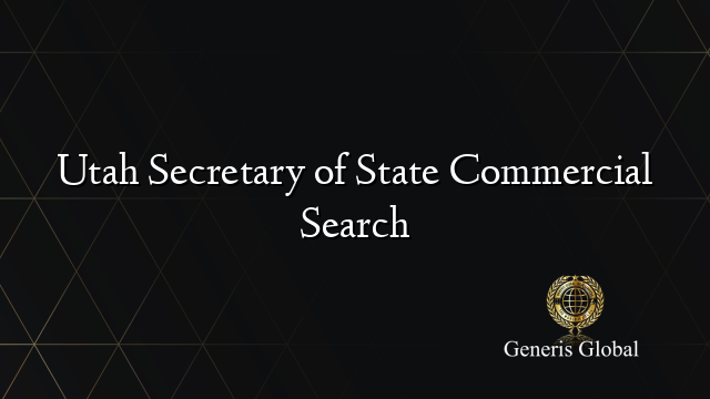 Utah Secretary of State Commercial Search