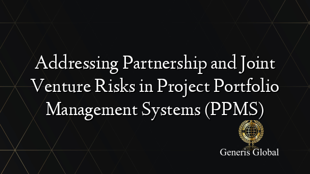 Addressing Partnership and Joint Venture Risks in Project Portfolio ...