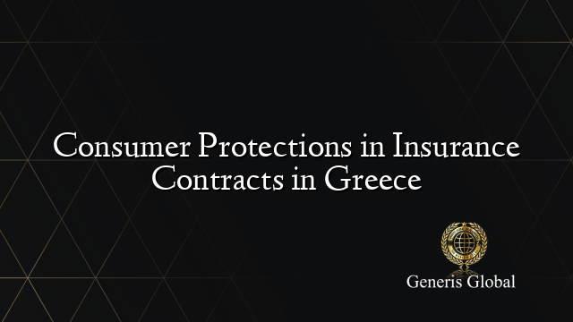 Consumer Protections in Insurance Contracts in Greece