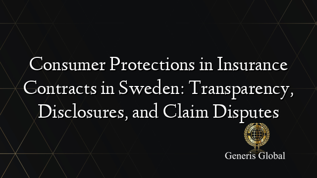 Consumer Protections in Insurance Contracts in Sweden: Transparency ...