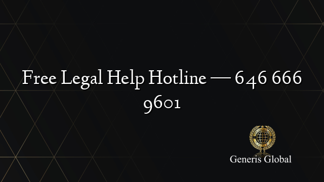 Free Legal Help Hotline — 646 666 9601 - Top Rated
