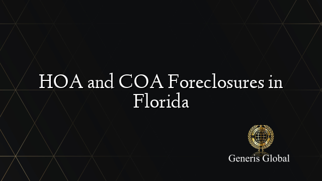 HOA and COA Foreclosures in Florida