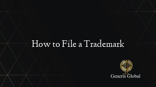 How to File a Trademark