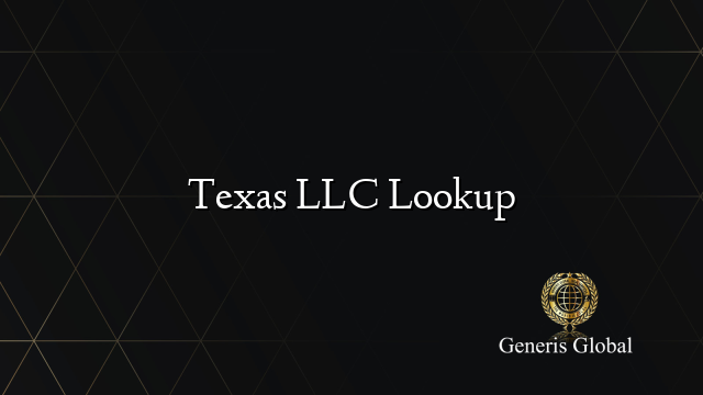 Texas LLC Lookup