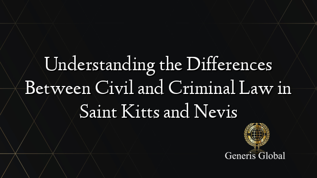 Understanding the Differences Between Civil and Criminal Law in Saint ...