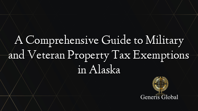 A Comprehensive Guide to Military and Veteran Property Tax Exemptions ...