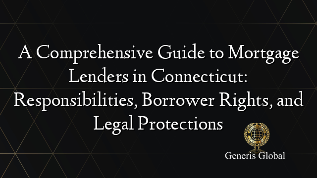 A Comprehensive Guide to Mortgage Lenders in Connecticut ...
