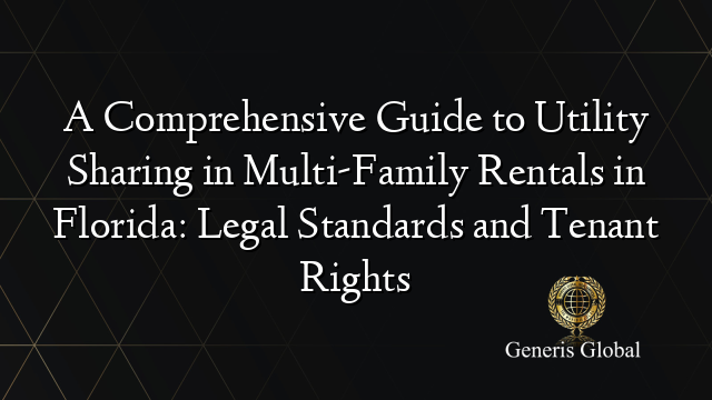 A Comprehensive Guide to Utility Sharing in Multi-Family Rentals in ...
