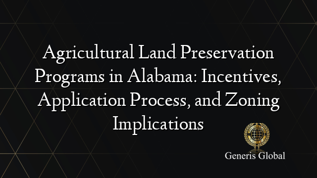 Agricultural Land Preservation Programs in Alabama: Incentives ...