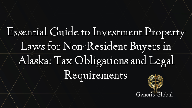 Essential Guide to Investment Property Laws for Non-Resident Buyers in ...