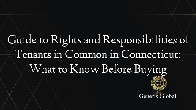 Guide to Rights and Responsibilities of Tenants in Common in ...