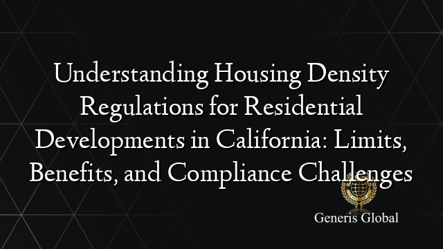 Understanding Housing Density Regulations for Residential Developments ...