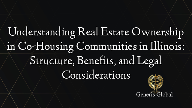 Understanding Real Estate Ownership in Co-Housing Communities in ...
