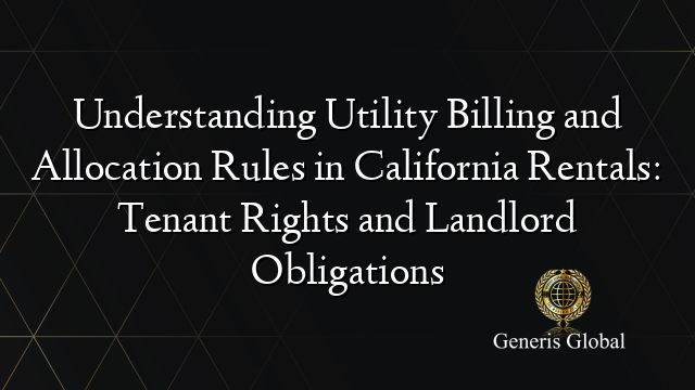 Understanding Utility Billing and Allocation Rules in California ...