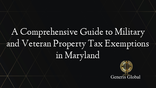 A Comprehensive Guide to Military and Veteran Property Tax Exemptions ...