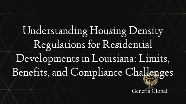 Understanding Housing Density Regulations for Residential Developments ...