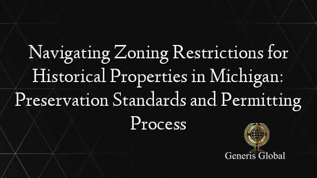 Navigating Zoning Restrictions for Historical Properties in Michigan ...