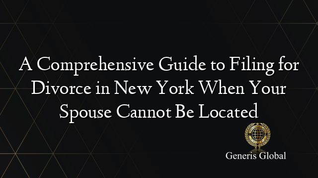 A Comprehensive Guide to Filing for Divorce in New York When Your ...
