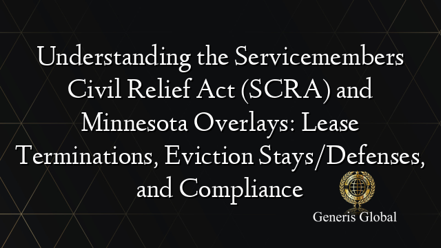 Understanding the Servicemembers Civil Relief Act (SCRA) and Minnesota ...