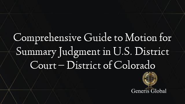 Comprehensive Guide to Motion for Summary Judgment in U.S. District ...