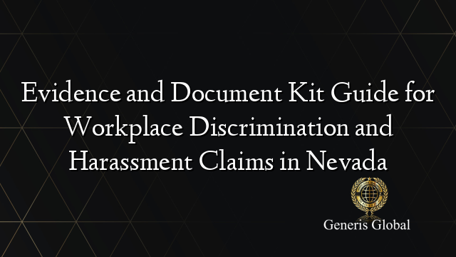 Evidence and Document Kit Guide for Workplace Discrimination and ...