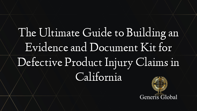 The Ultimate Guide to Building an Evidence and Document Kit for ...