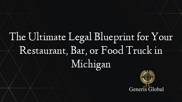 The Ultimate Legal Blueprint for Your Restaurant, Bar, or Food Truck in ...