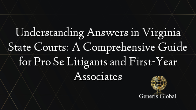 Understanding Answers in Virginia State Courts: A Comprehensive Guide ...
