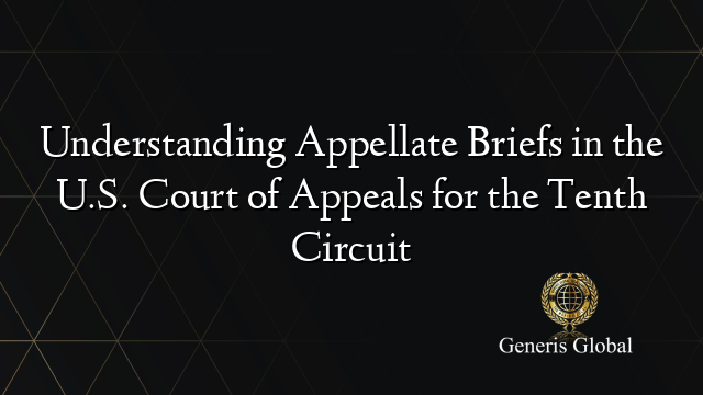 Understanding Appellate Briefs in the U.S. Court of Appeals for the ...
