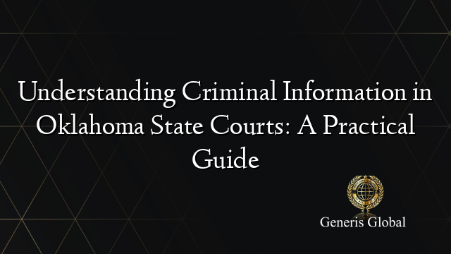 Understanding Criminal Information in Oklahoma State Courts: A ...