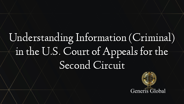 Understanding Information (Criminal) in the U.S. Court of Appeals for ...