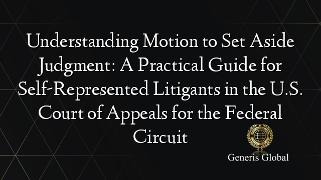 Understanding Motion to Set Aside Judgment: A Practical Guide for Self ...