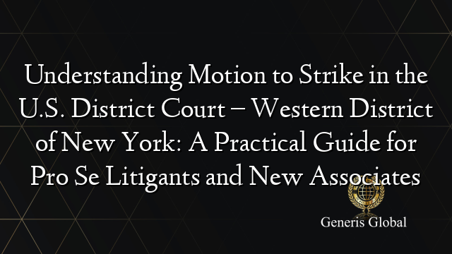 Understanding Motion to Strike in the U.S. District Court – Western ...