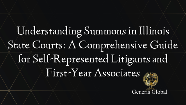 Understanding Summons in Illinois State Courts: A Comprehensive Guide ...