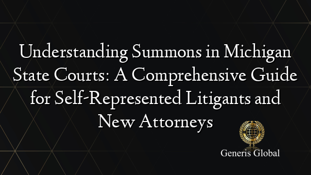 Understanding Summons in Michigan State Courts: A Comprehensive Guide ...
