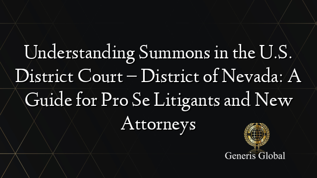 Understanding Summons in the U.S. District Court – District of Nevada ...